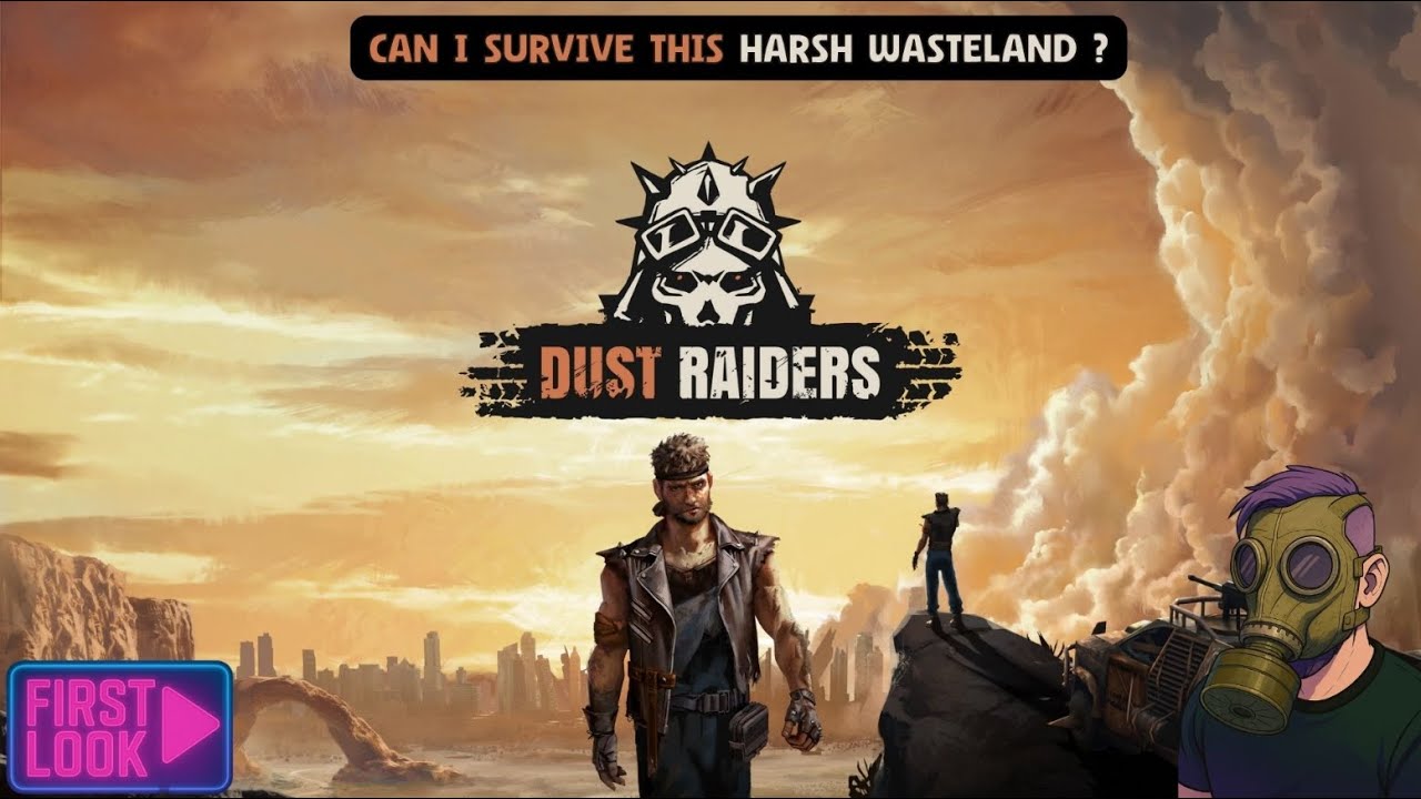First Look at Dust Raiders: Battle for Survival in a Brutal Wasteland ...