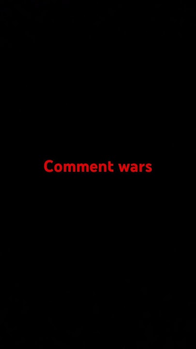 Comment wars - YouTube