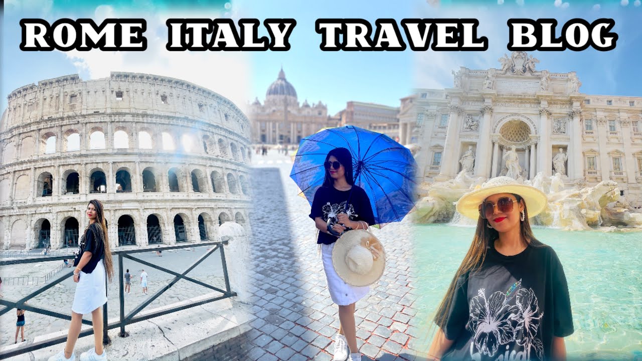 Rome Italy Travel Blog 2023 || Europe tour Blog || Day -11 - YouTube