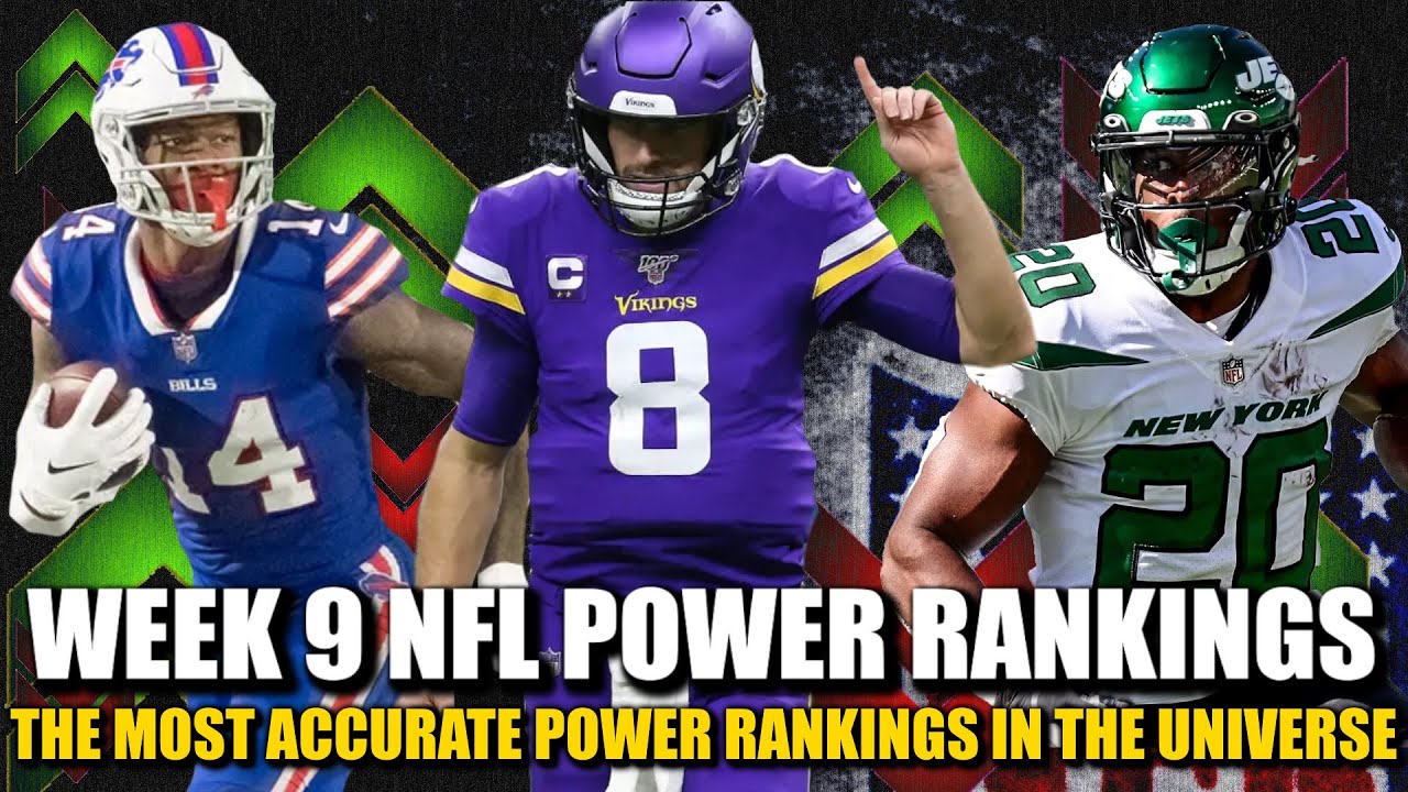 Week 9 NFL Power Rankings 🔥🔥🔥 (The Most Accurate in the Universe) - YouTube