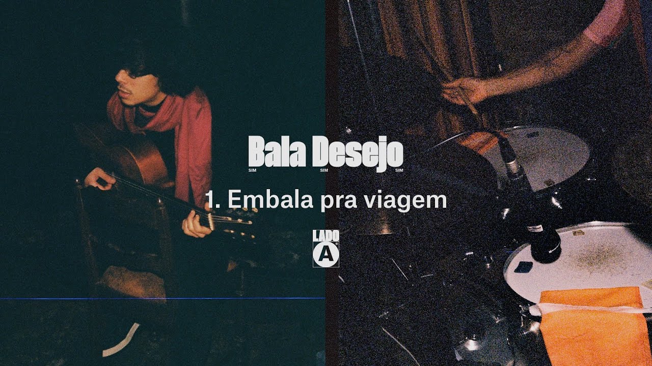 Bala Desejo - Embala pra Viagem - YouTube
