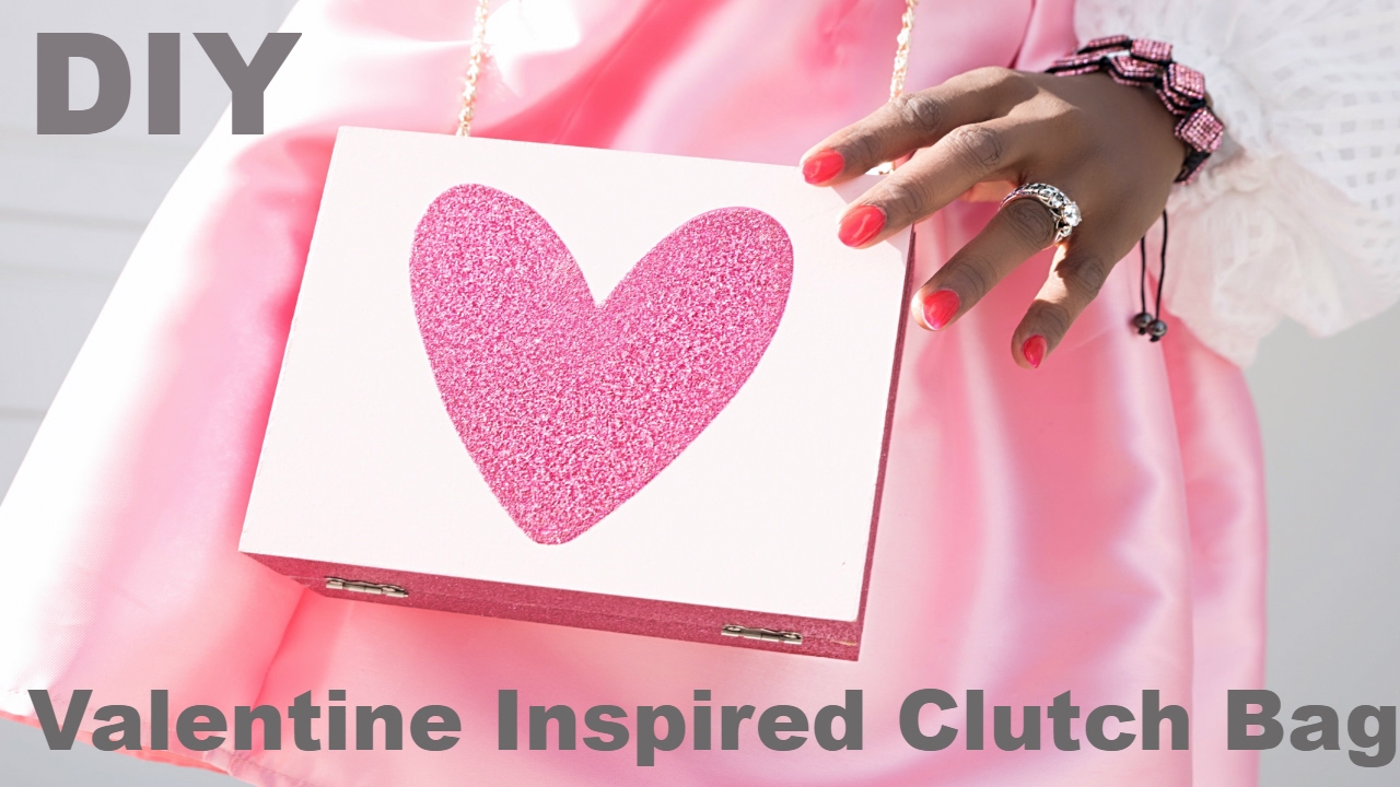 DIY Valentine Inspired Clutch Bag - YouTube
