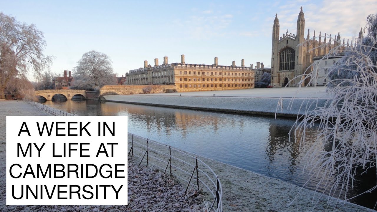 A typical week in my life as a student at Cambridge university studying ...