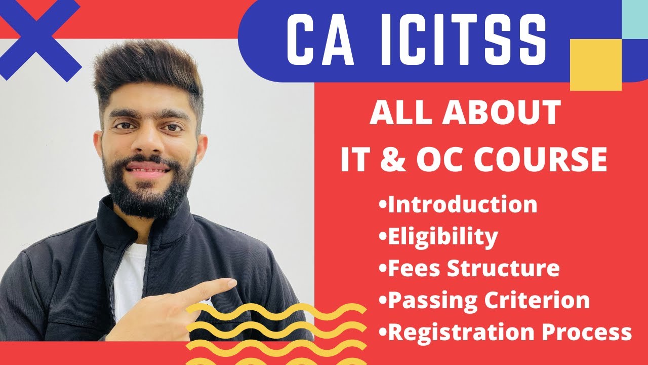 CA ICITSS ( IT & OC ) Full Details || CA Mandatory Course || Raghav ...
