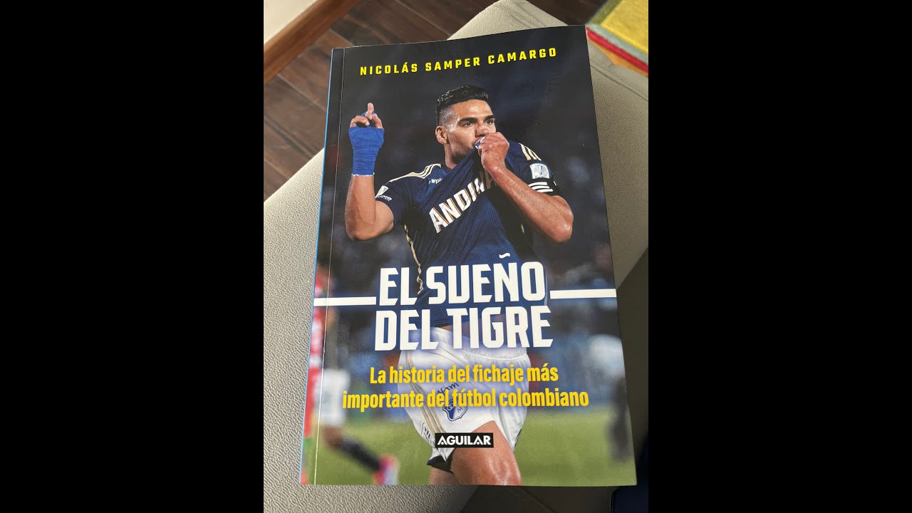¡Nicolás Samper presenta su nuevo libro: EL SUEÑO DEL TIGRE! ¡Falcao en ...
