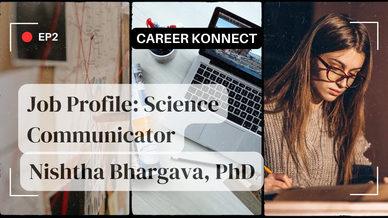 Job Profile: Science Communicator | Nishtha Bhargava | PhD | #career # ...