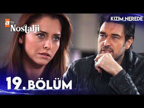 Kızım Nerede 19. Bölüm