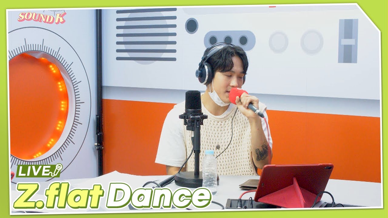 Z.flat (지플랫) - Dance (춤) | K-Pop Live Session | Sound K - YouTube