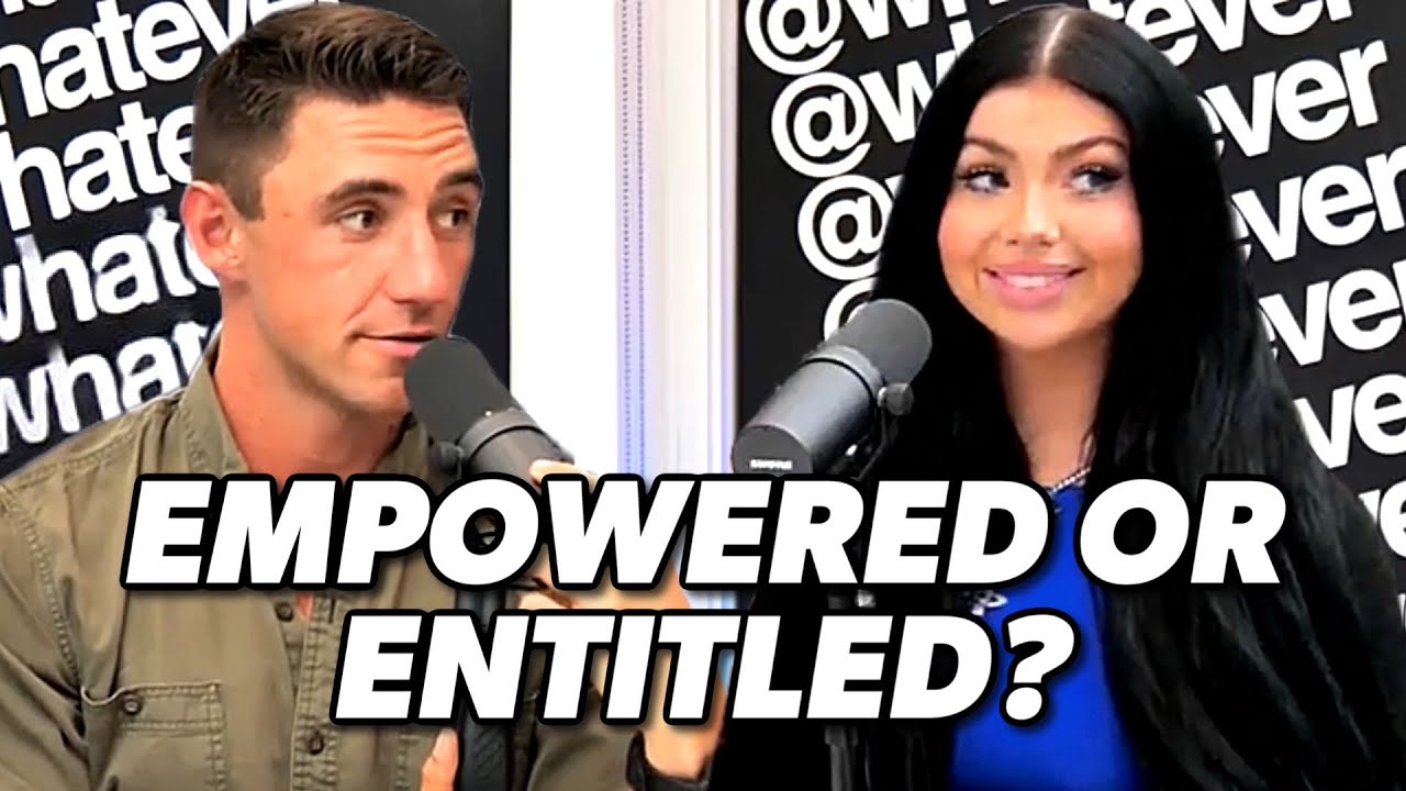 Are Modern Women MORE Empowered Or Entitled In 2023?! - YouTube