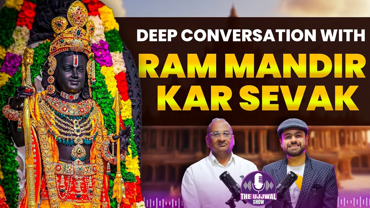🔥 Ram Mandir Karsevaks Struggles Story | Karsevak Kon the? | Meet ...