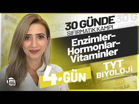 🚨 2027 - ENZİMLER -  HORMONLAR - VİTAMİNLER  (4. GÜN)