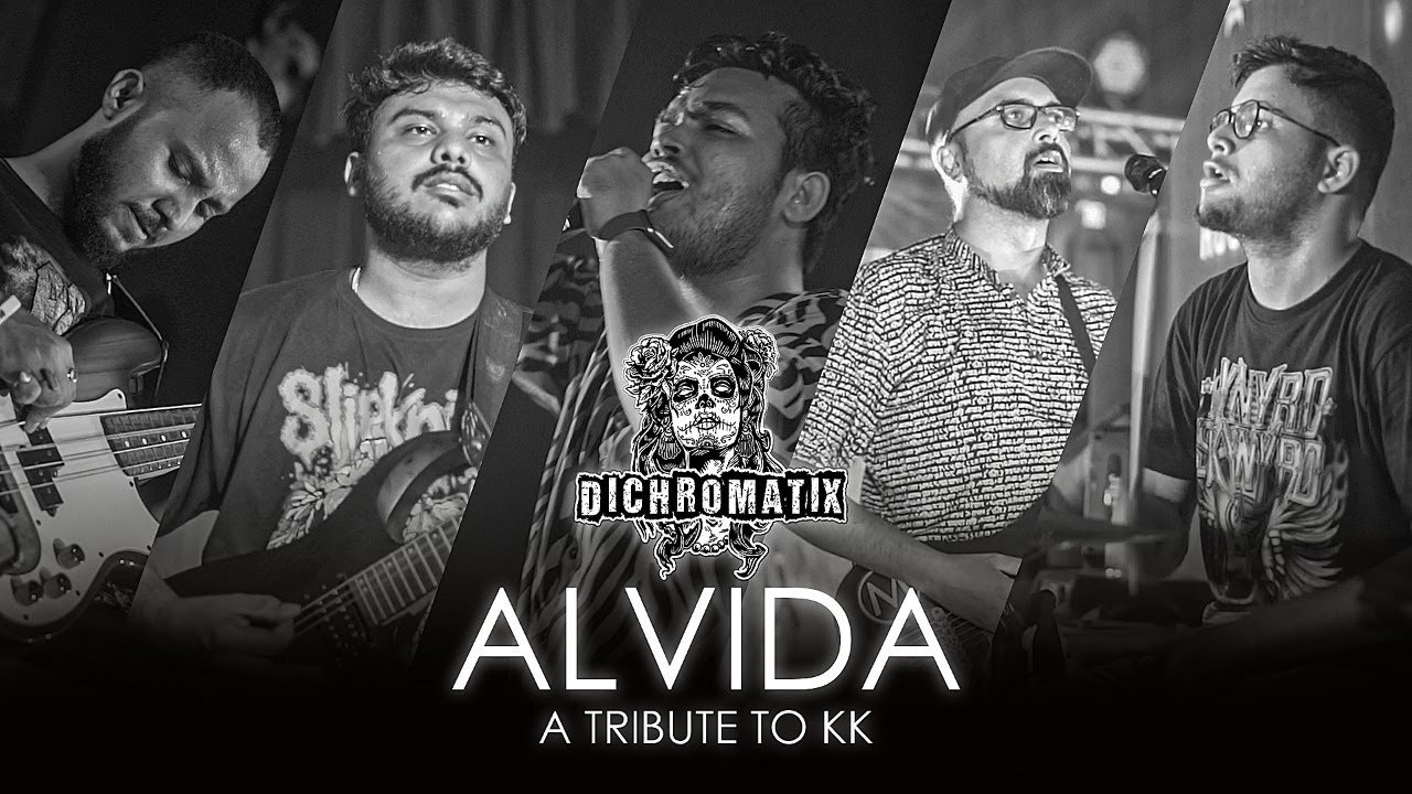 Dichromatix | Alvida | A Tribute to KK | Official Band Cover Video ...