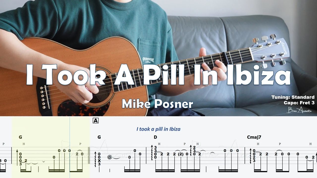 I Took A Pill In Ibiza - Mike Posner / Fingerstyle Guitar / Tabs ...