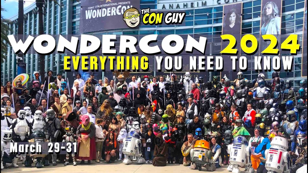 Everything You Need to Know About Attending WONDERCON 2024! - YouTube