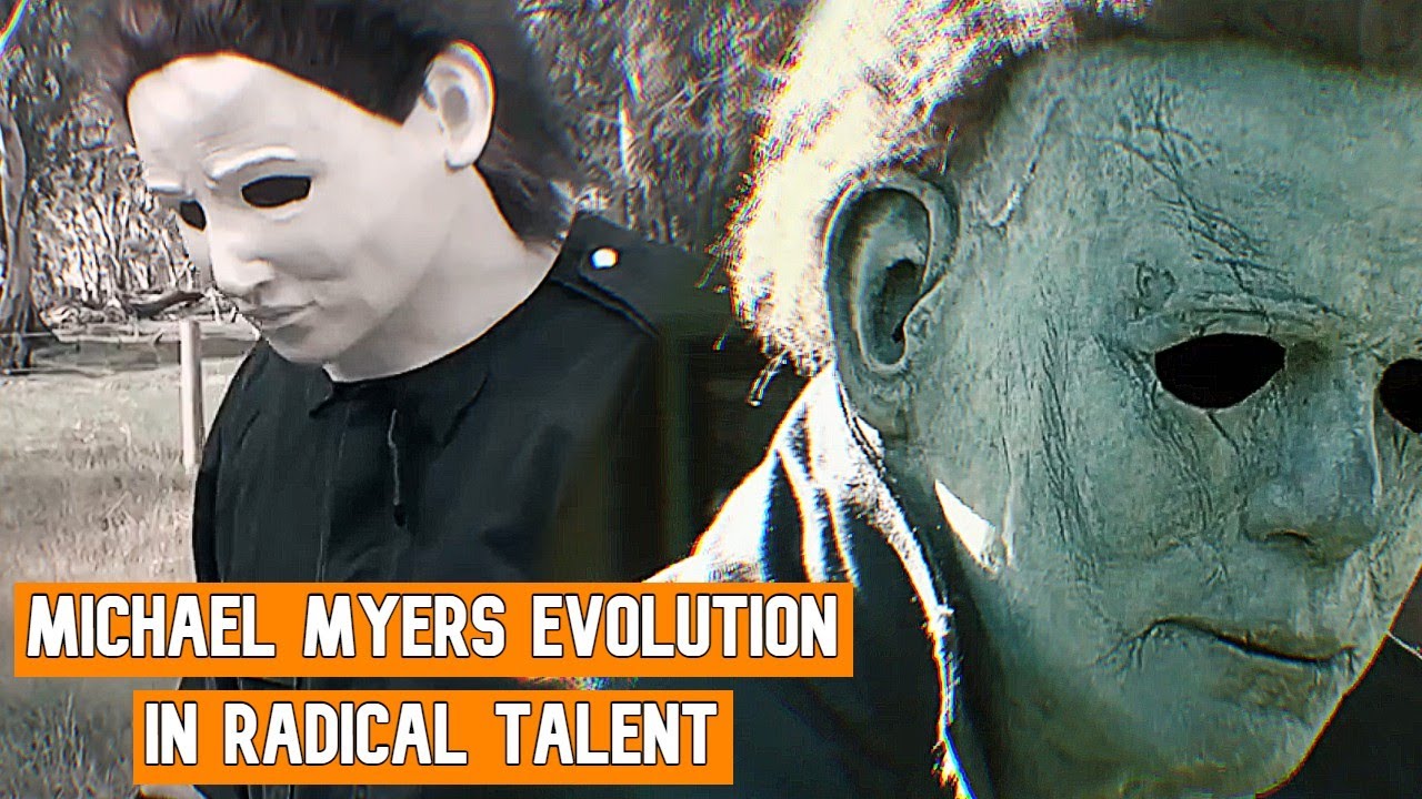 Michael Myers Evolution | Radical Talent | - YouTube