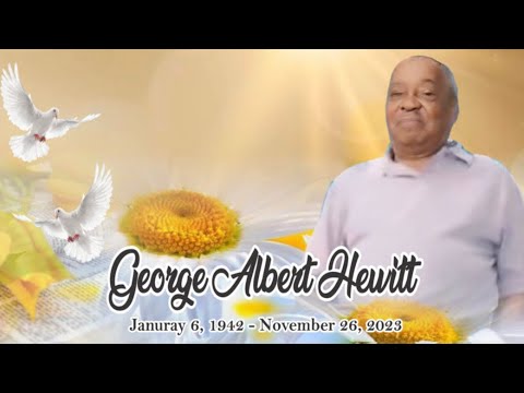 George Albert Hewitt Homegoing Service - YouTube