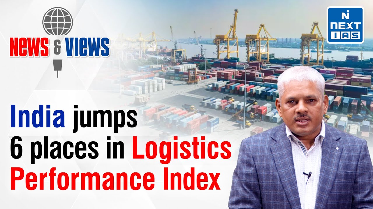 Logistics Performance Index 2023 - Explained | World Bank Report | News ...