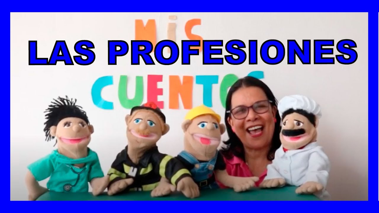 CUENTO: LAS PROFESIONES - YouTube