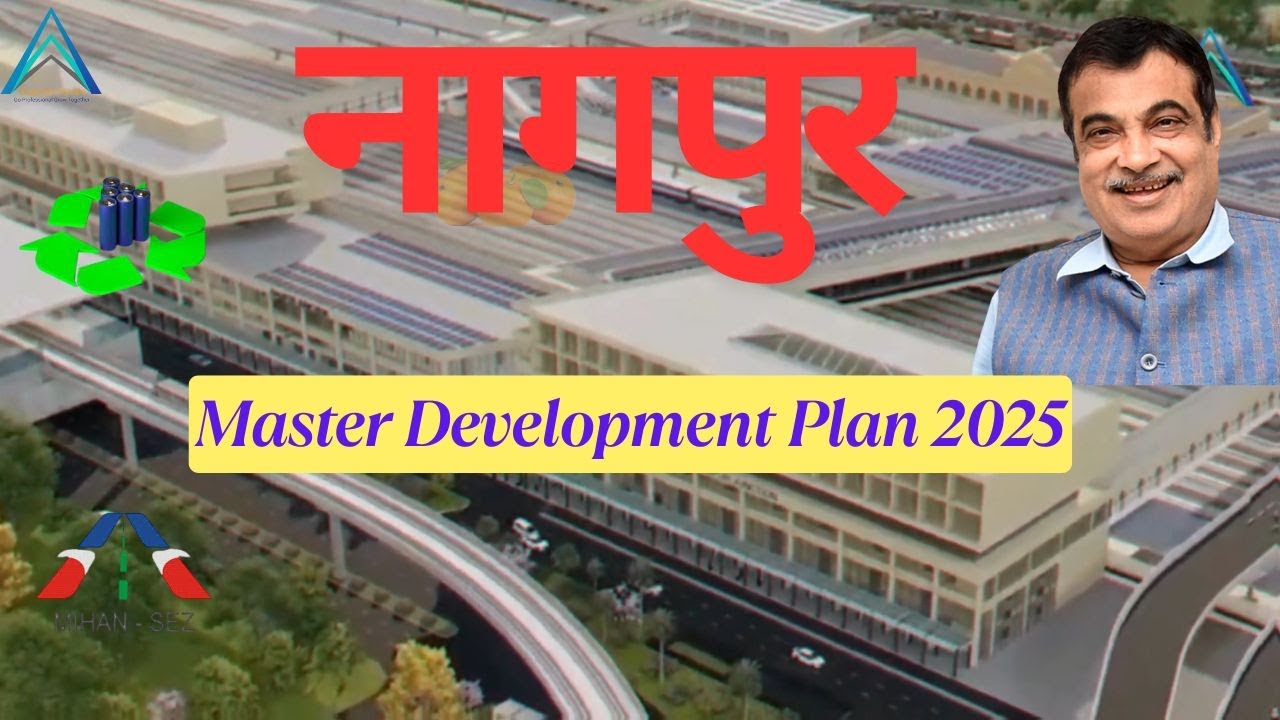 Nagpur city Master Development Plan 2025 - YouTube