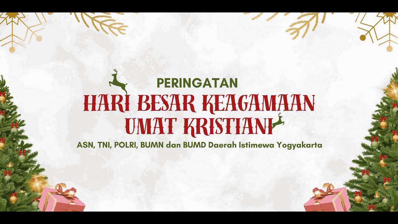 PERINGATAN HARI BESAR KEAGAMAAN UMAT KRISTIANI ASN, TNI, POLRI, BUMN ...