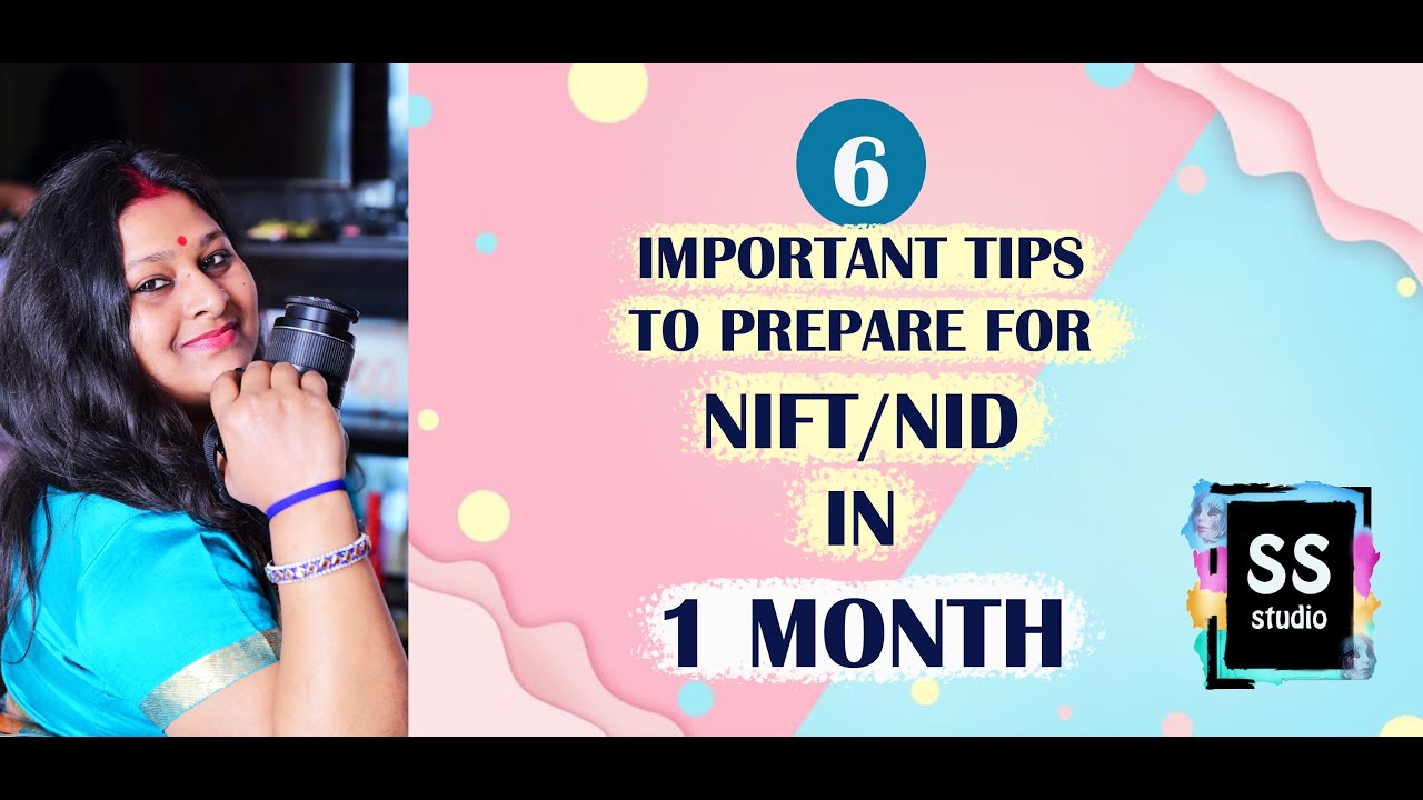HOW TO PREPARE FOR NIFT NID ENTRANCE EXAM 2021 IN 30 DAYS - YouTube