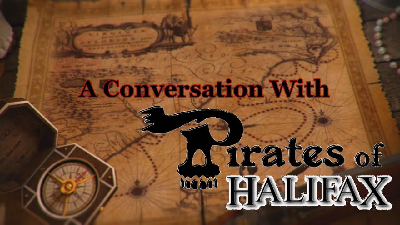 A Conversation With Pirates of Halifax - YouTube