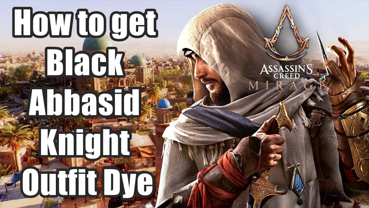 AC Mirage - How to get Black Abbasid Knight Outfit Dye - Enigma Just ...