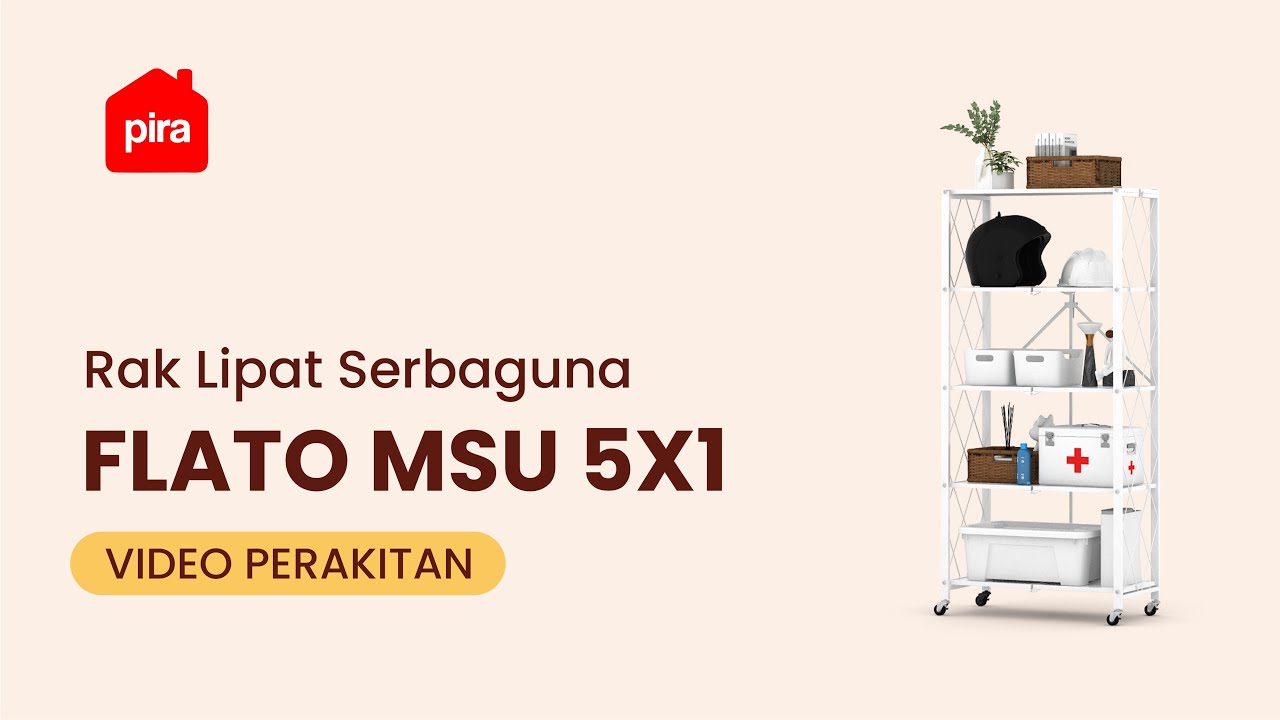 Tutorial Perakitan Pira - Flato MSU 5X1 Rak Besi Lipat 5 Susun / Rak Dapur Serbaguna - YouTube