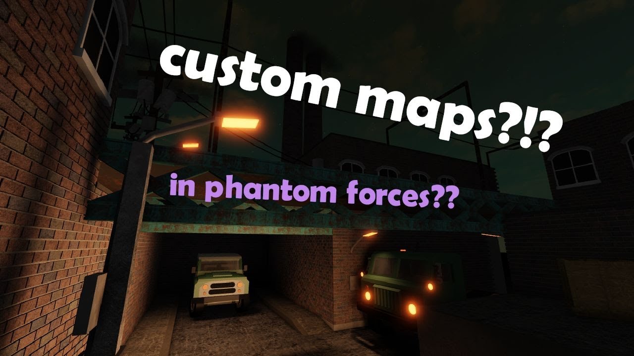 custom maps in phantom forces?!? - YouTube