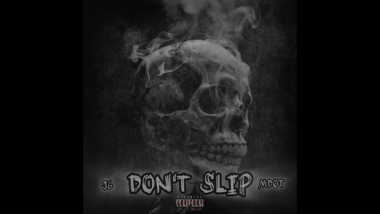 J6 Official x MDOT - DON'T SLIP (Official Audio) - YouTube