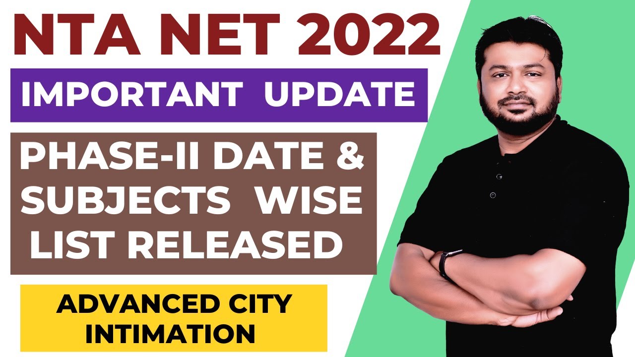 Phase-II Subjects-Wise, Date-Wise and Advanced City Intimation Released ...