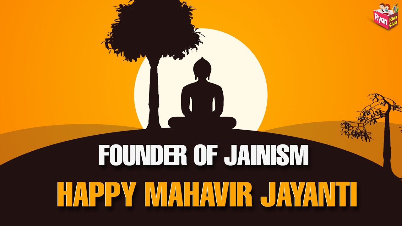 Mahavir Jayanti | Bhagwan Mahavir | Founder of Jain Religion | Stories ...