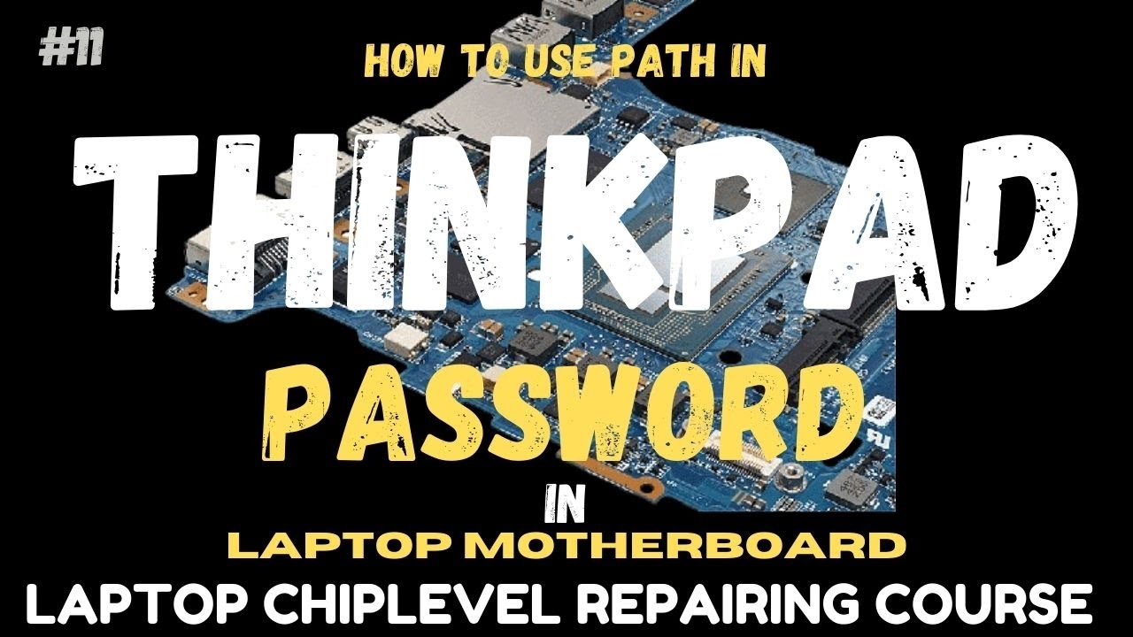 How to Remove Lenovo ThinkPad Password by Patch Method? in Laptop ...