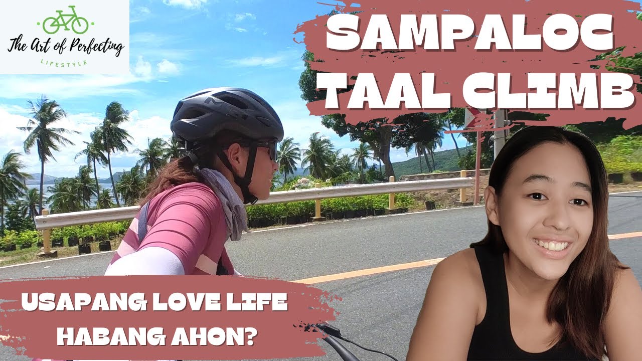 What to expect in Taal Sampaloc Cycling Climb to Tagaytay by Pam Perfecto Chill ride with kwento ...