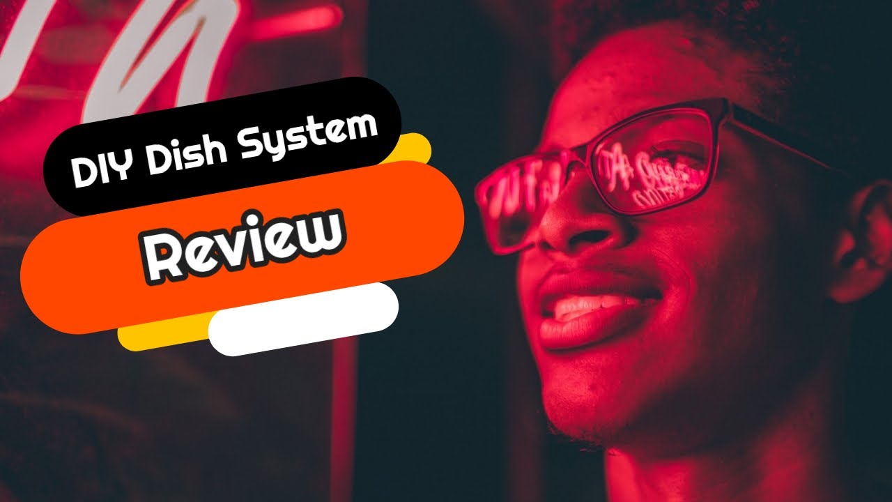 DIY Dish System Review - Does Diy Dish System Blueprints Works? Truth ...
