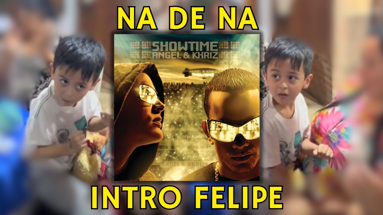 Angel Y Khriz - Na De Na Remix (INTRO FELIPE) TENDENCIA - YouTube