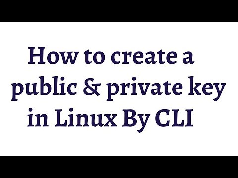 How to create a public & private key in Linux by CLI - YouTube