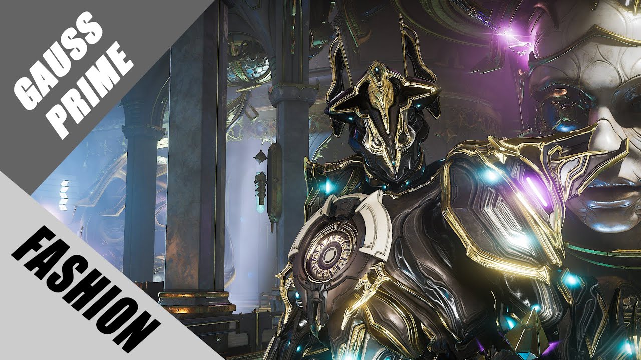 Warframe | Fashion Frame | Gauss Prime : Entrati Sentry - YouTube