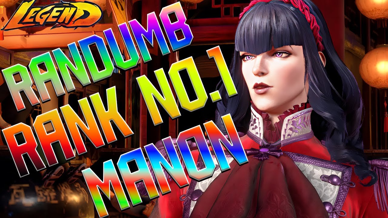 SF6 🔥 RANDUMB Rank No.1 LP Manon Is Monster! - YouTube