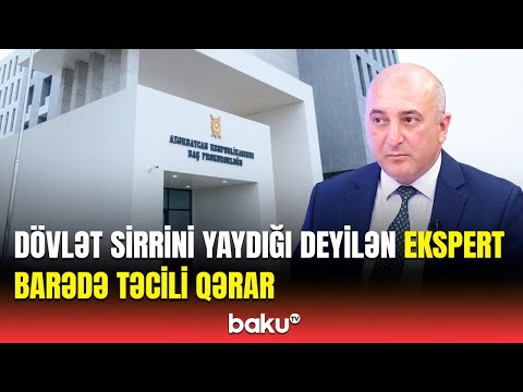 Saxlanılan hərbi ekspert Ədalət Verdiyevlə bağlı məhkəmə qərarı açıqlandı