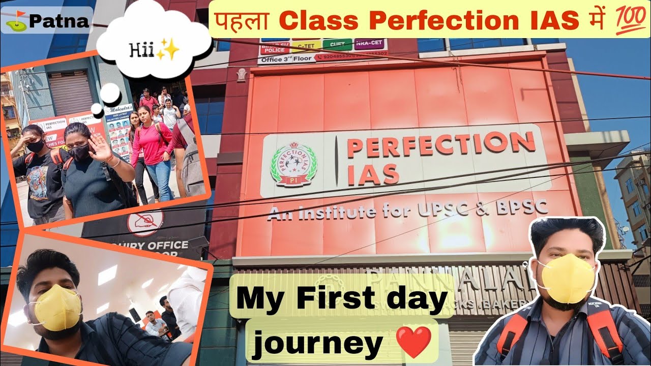 My first day of class journey at BPSC Perfection IAS ⛳💯 || Perfection ...