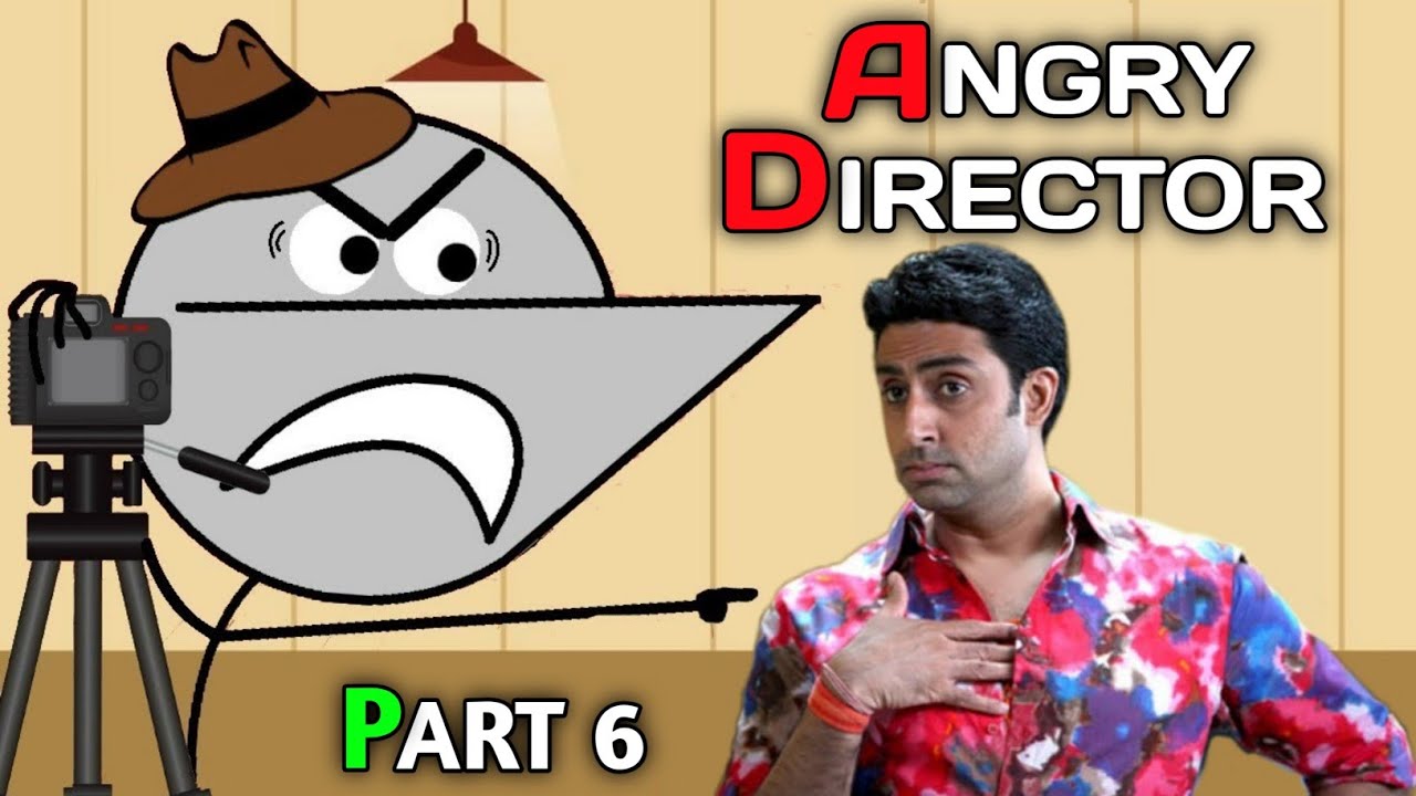 Angry Director 6 | Abhishek Bacchan Stupid Actor | ft. Angry Prash | by ...