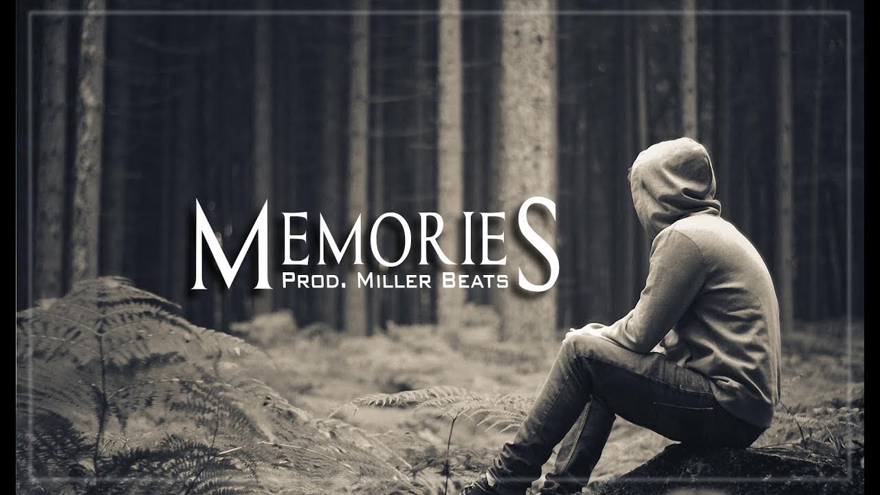 Memories - Deep Depressing Piano Rap Beat I Sad Hip Hop Instrumental I ...