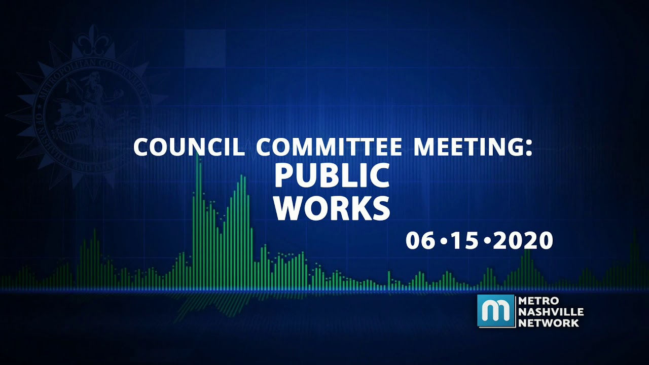 06/15/20 Council Committees: Public Works - YouTube