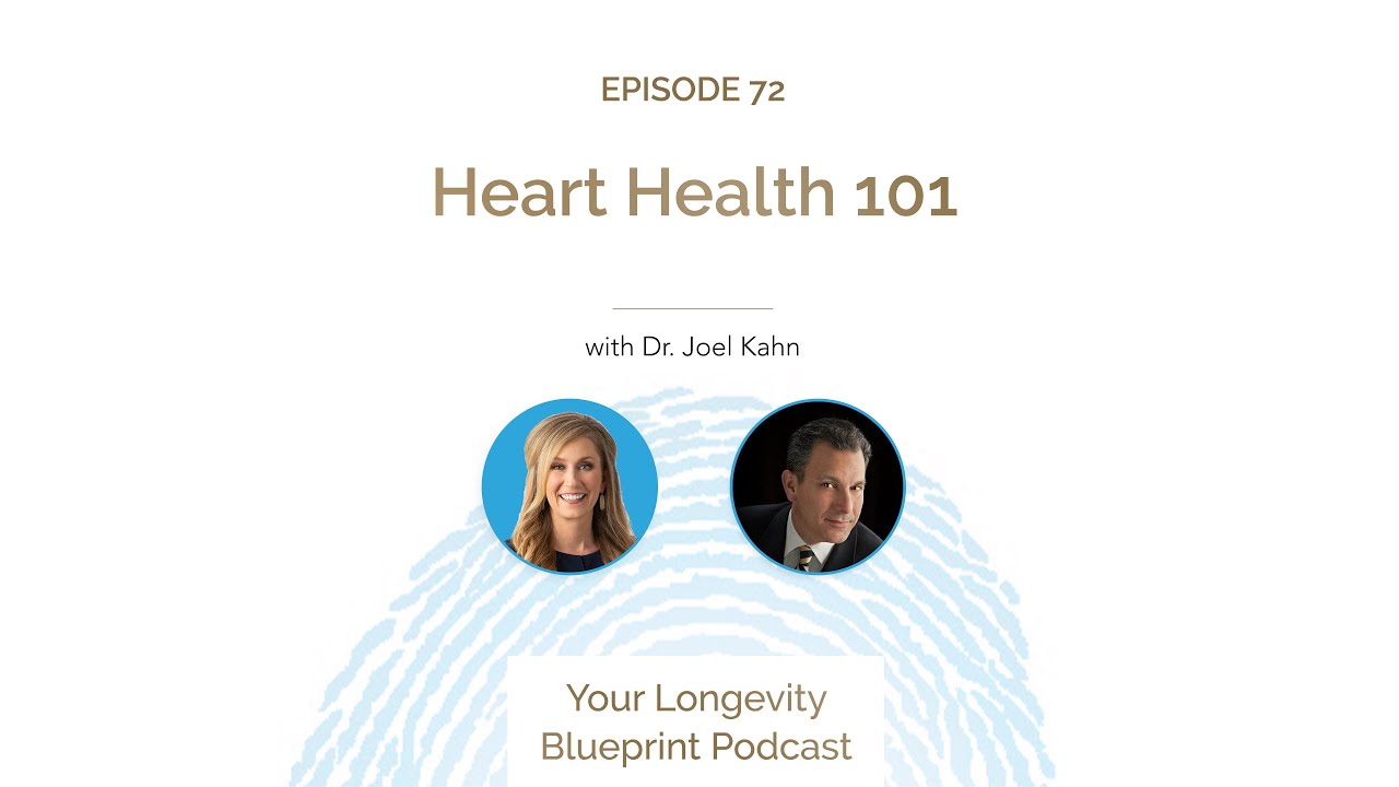 72 Heart Health 101 With Dr Joel Kahn Youtube