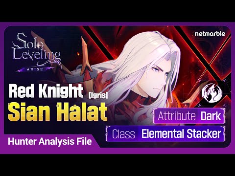 [Solo Leveling:ARISE] Hunter Analysis File: #34 Sian Halat