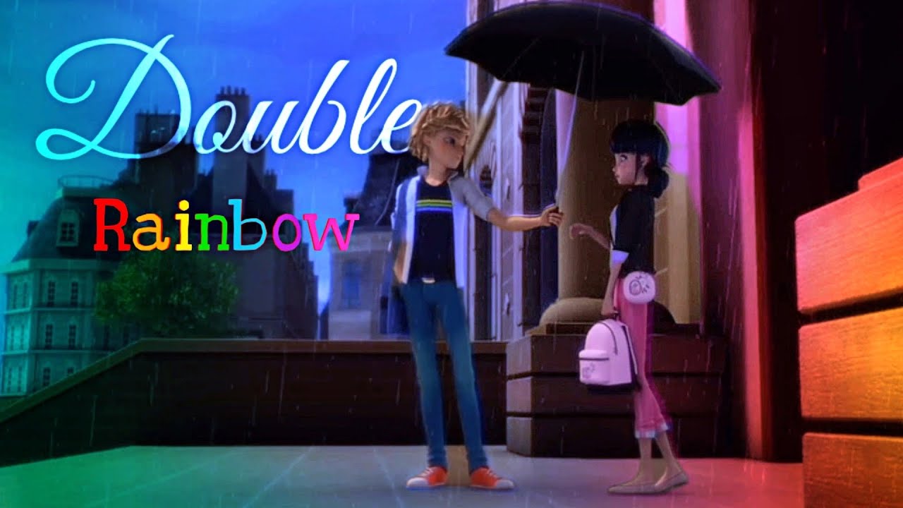 Double Rainbow (Protection Spoilers💞) Miraculous Ladybug amv - YouTube
