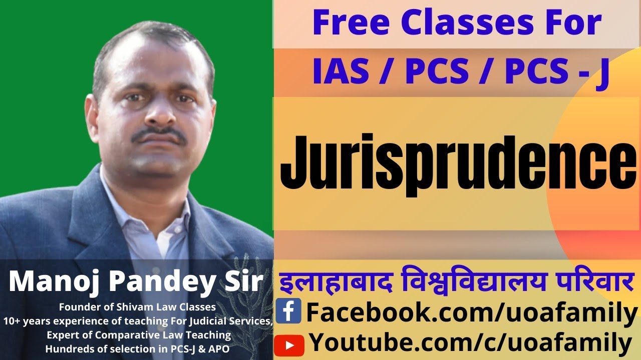 Jurisprudence Class 6 (For PCS-J/HJS) By Manoj Pandey Sir - YouTube