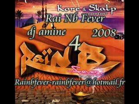 Rai Nb Fever 2008 advance-dj Amine exclusive - YouTube
