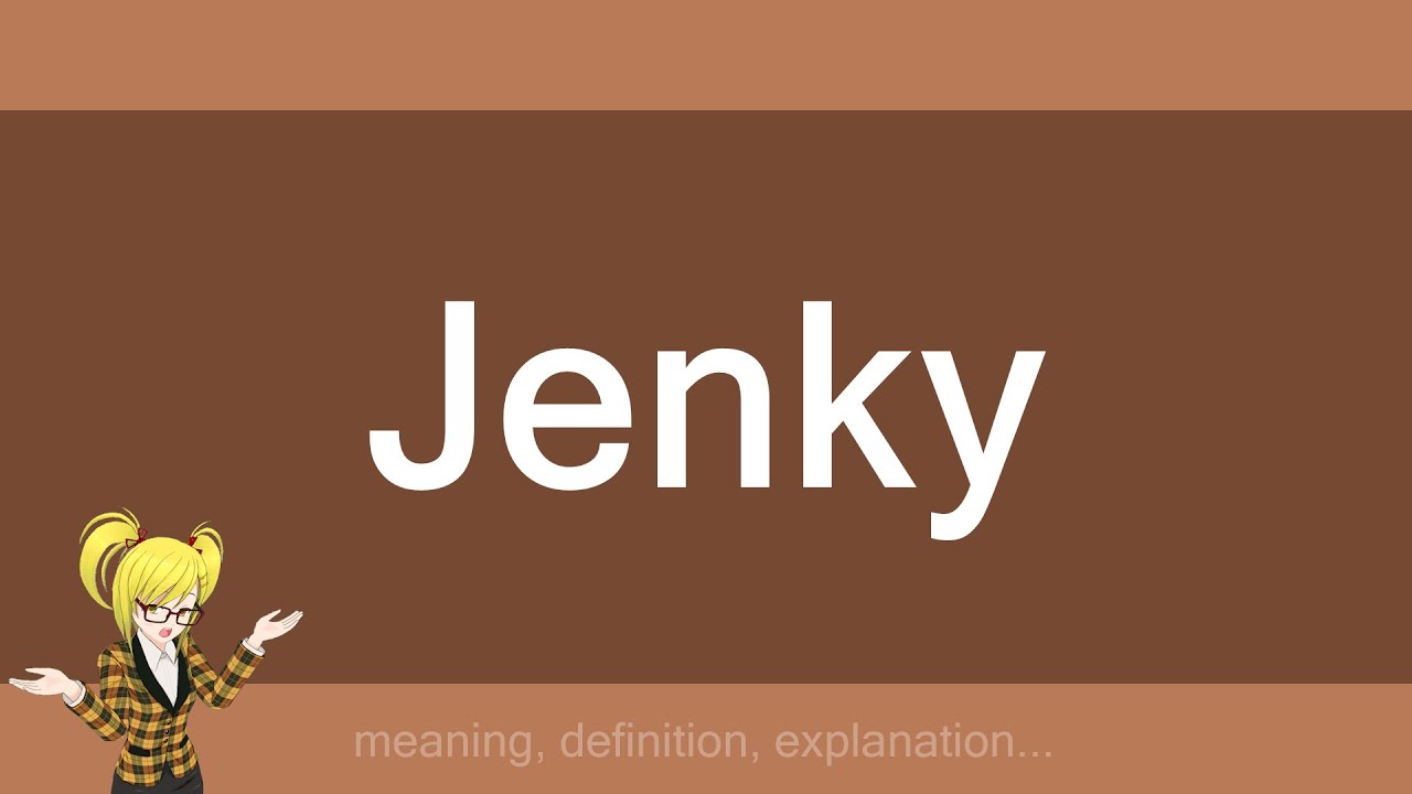 Jenky - YouTube